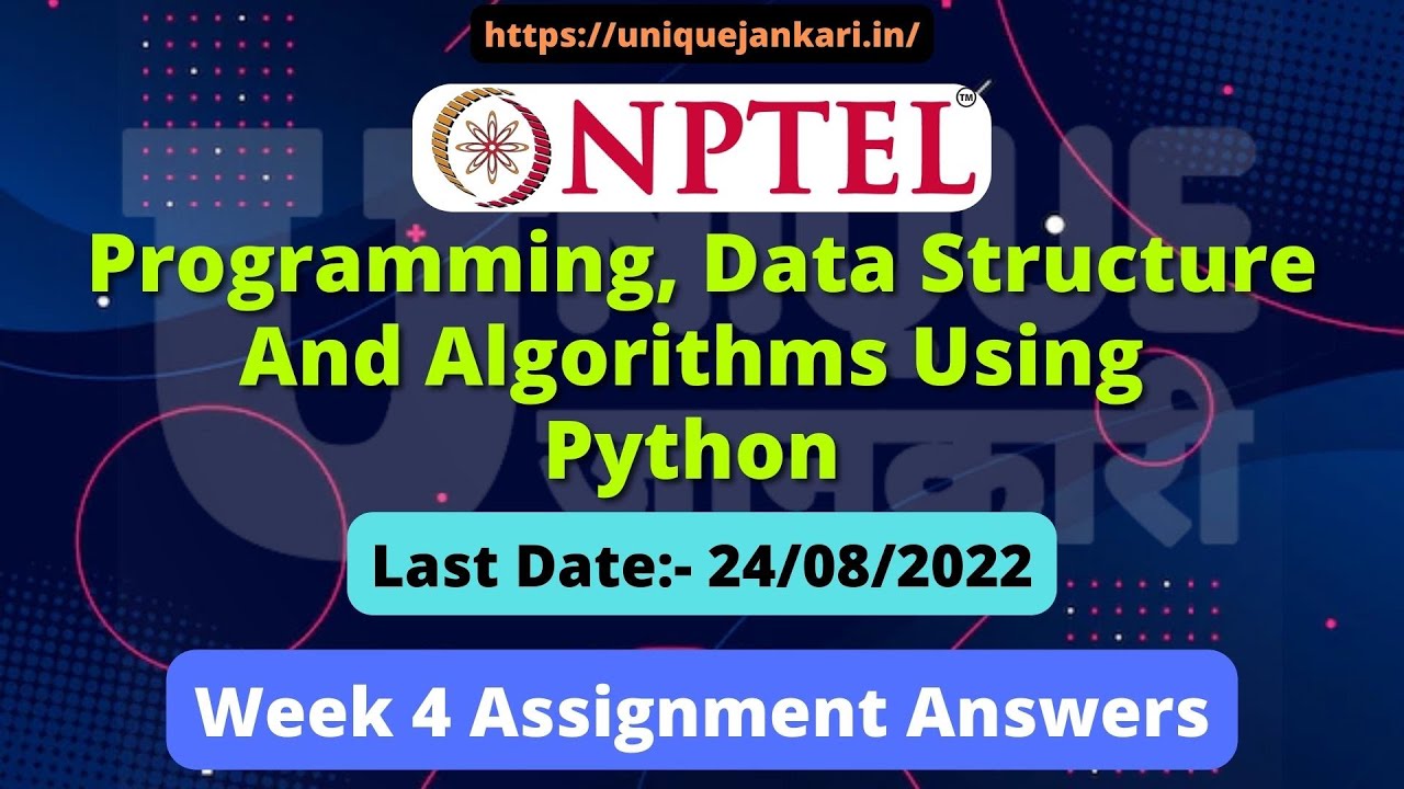Programming, Data Structures And Algo Using Python Assignment 4 Answers ...